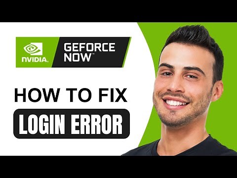 NVIDIA GeForce NOW Login Problem | How To Fix (2025)