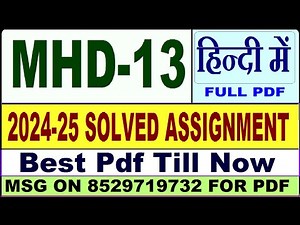 MHD 13 solved assignment 2024-25 || mhd 13 solved assignment 2025 in Hindi || ignou mhd13