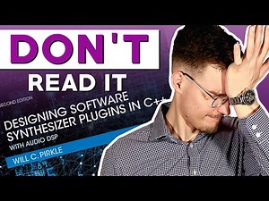 BOOK REVIEW: Designing Software Synthesizer Plugins in C++ by Will Pirkle