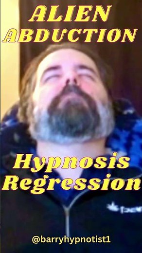 ALIEN ABDUCTION and Hypnosis Regression to bring back the experience