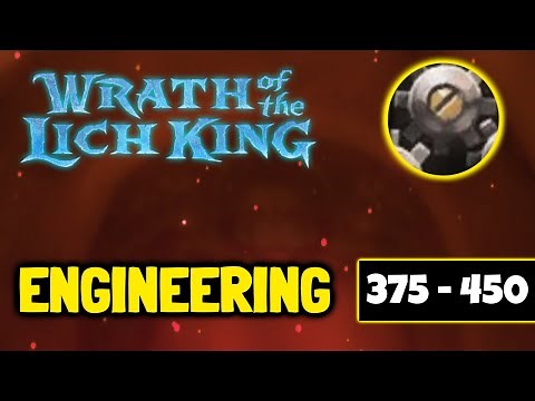 WOTLK Engineering Guide 375-450