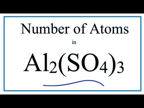 How to Find the Number of Atoms in Al2(SO4)3