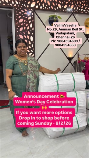 Vallikannu Muthu on Instagram: "Announcement 📣 Women’s Day Celebration 🙌 If you want more options Drop in to shop before coming Sunday - 8/2/26 Shop Address:- Valli’sVaseha No.29, Amman Koil St, Vadapalani, Chennai-26 Ph:-9884594699 / 9884594668 Opp to Arthi Scan Lab / Next to Hotel Bhimas / Near Murugan Temple Website :- Vallisvaseha.com"