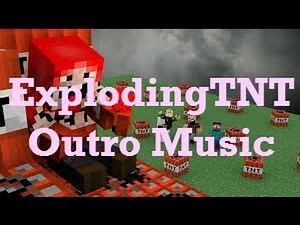 Outro ExplodingTNT