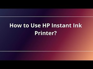 How to Use HP Instant Ink Printer?