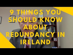 9 Things You Should Know About Redundancy in Ireland