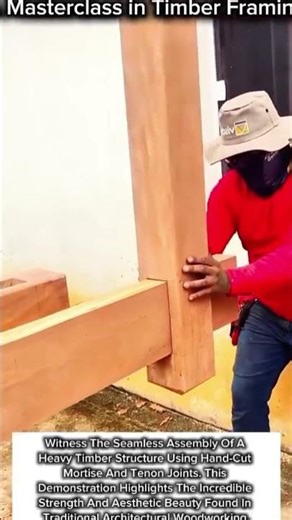 Masterclass in Timber Framing: Seamless Mortise and Tenon Assembly