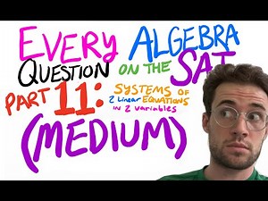 Every system of equations SAT question (Medium)