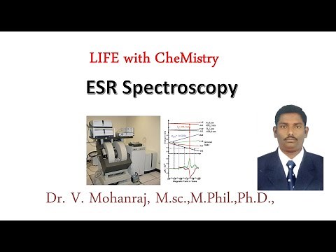 ESR Spectroscopy (Theory, instrumentation and g shift) | Dr. V. Mohanraj | LIFE with CheMistry