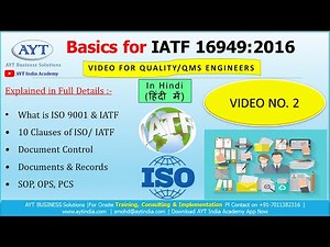 IATF BASIC VIDEO 2 - IATF 10 Clauses, Document Control, Document vs Records, SOP, OPS, PCS (Hindi)