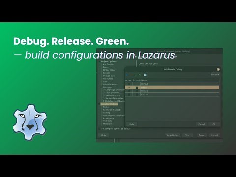 Lazarus Build Modes & Assertions — Smarter, Safer, Greener Pascal Projects