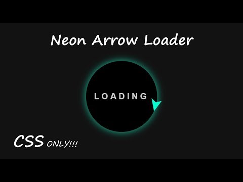 Neon Arrow Loader HTML CSS | Loader CSS Animation