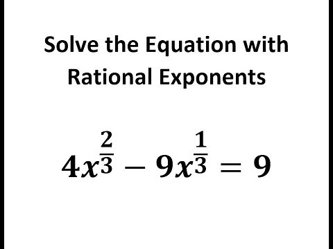 Solve the Equation with Rational Exponents
