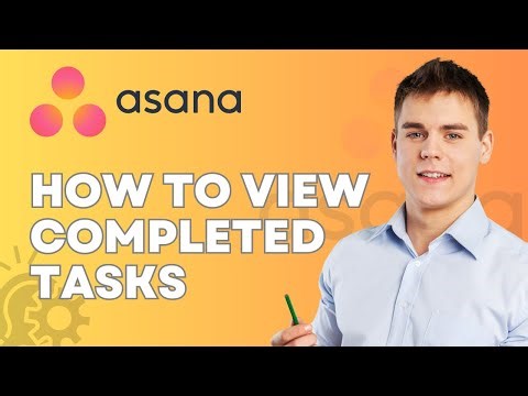 How to View Completed Tasks in Asana | Easy Tutorial 2026