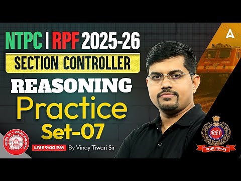 RRB NTPC/Section Controller/RPF Classes 2025-26 | Reasoning Practice Set- 5 | Reasoning By Vinay Sir