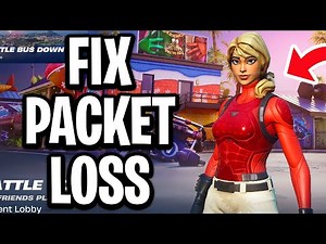 How To Fix Fortnite Packet Loss (Chapter 7) - Full Guide