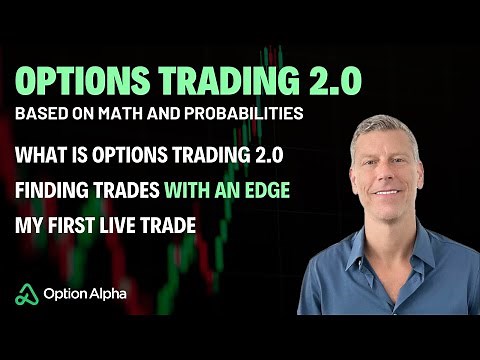 Options Trading 2.0 - Getting Started