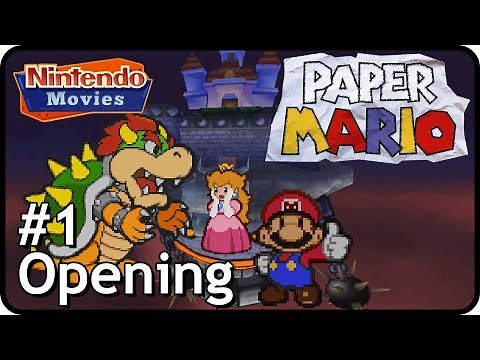Paper Mario - Episode 1 - Opening