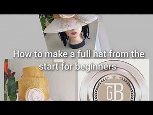 How to make a full hat for beginners (Part 2)