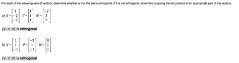 solved for each of the following sets of vectors determine