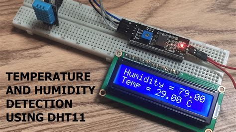 Temperature And Humidity Detection Using DHT11 LCD 1602 I2C And