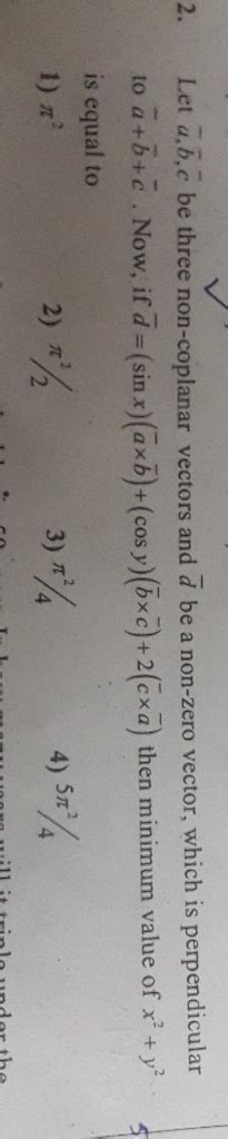solved 2 let a b c be three non coplanar vectors and a be a