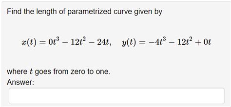 solved find the length of parametrized curve given by 3 ä t