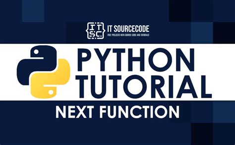 Python Next Function With Examples