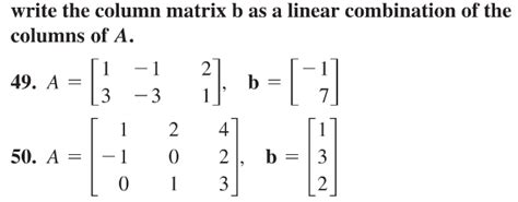 solved write the column matrix b as a linear combination of