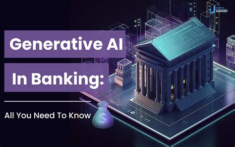 generative ai in banking top benefits use cases a