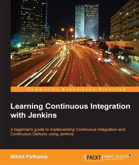 Amazon Co Jp Learning Continuous Integration With Jenkins A Beginner