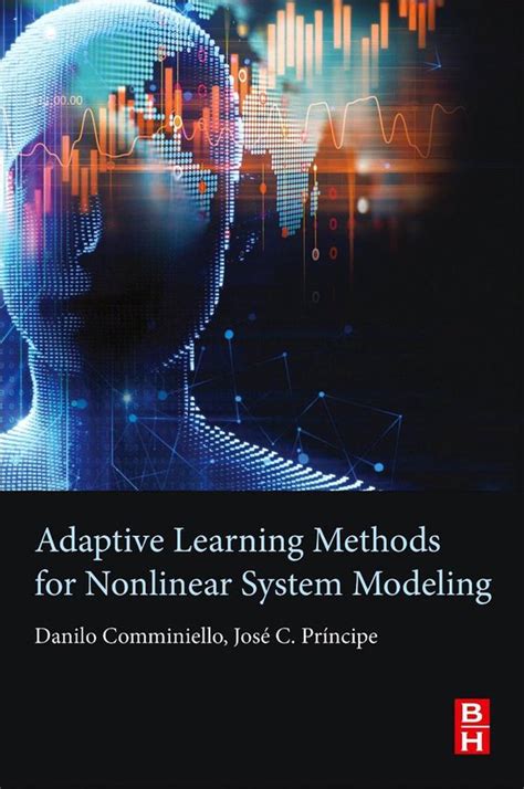 adaptive learning methods for nonlinear system modeling 9780128129760 danilo