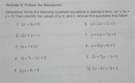 write the following quadratic equations in standard form ax² bx c 0 then identify the values of