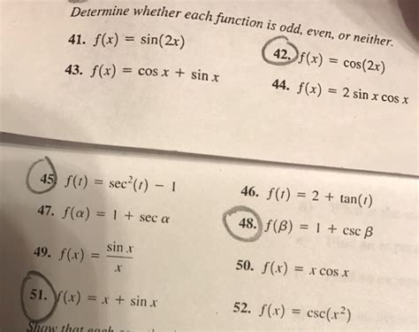 solved determine whether each function is odd even or
