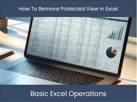 excel tutorial how to remove protected view in excel excel