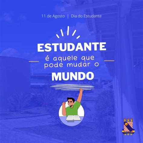 11 De Agosto Dia Do Estudante FECLI