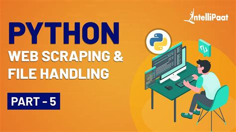 Web Scraping Using Python For Beginners And File Handling In Python
