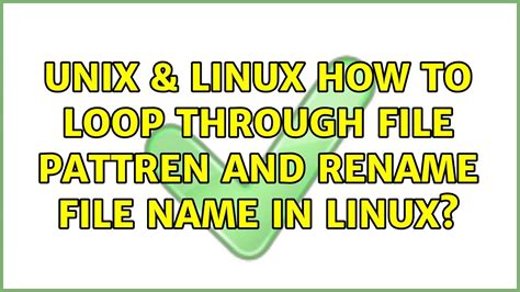 unix and linux how to loop through file pattren and rename file name in linux youtube