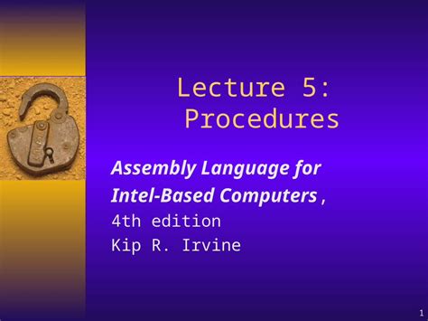 ppt 1 lecture 5 procedures assembly language for intel based computers 4th edition kip r