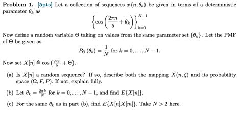 problem 1 [5pts] let a collection of sequences