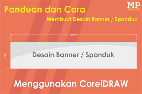 Panduan Dan Cara Membuat Desain Untuk Banner Spanduk Menggunakan