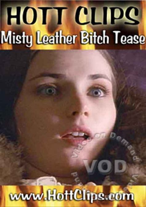 Misty Leather Bitch Tease Streaming Video At Freeones Store With Free Previews
