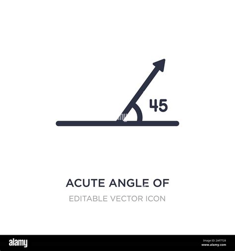 Acute Angle Of 45 Degrees Icon On White Background Simple Element