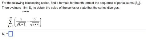 solved for the following telescoping series find a formula