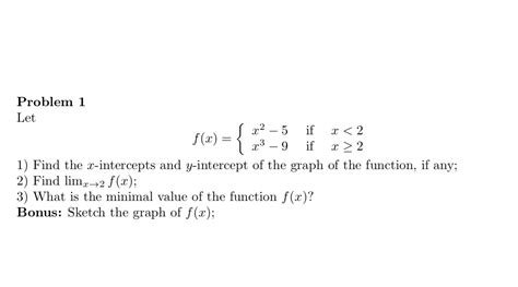 solved let f x {x2−5x3−9 if x