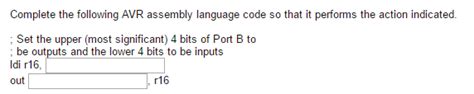 complete the following avr assembly language code so