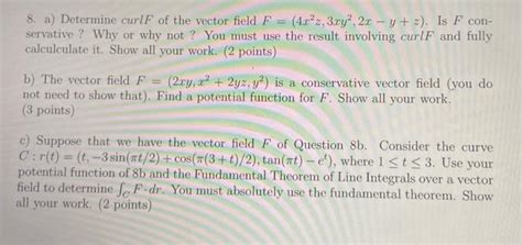 [solved] 8 a determine curlf of the vector field f 4x2z