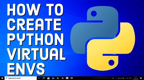 how to create python virtual environments on windows 11 2023