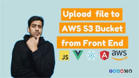 How To Upload File To AWS S3 Bucket Using JavaScript YouTube