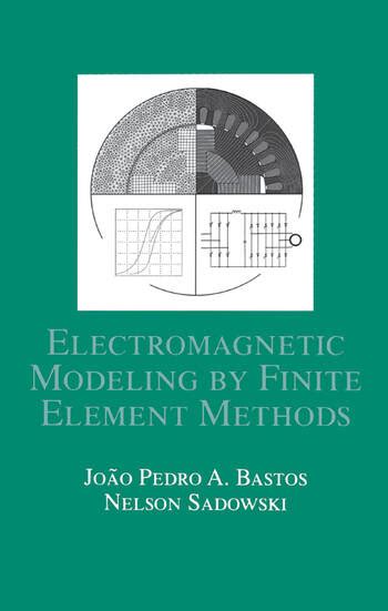 electromagnetic modeling by finite element methods crc press book